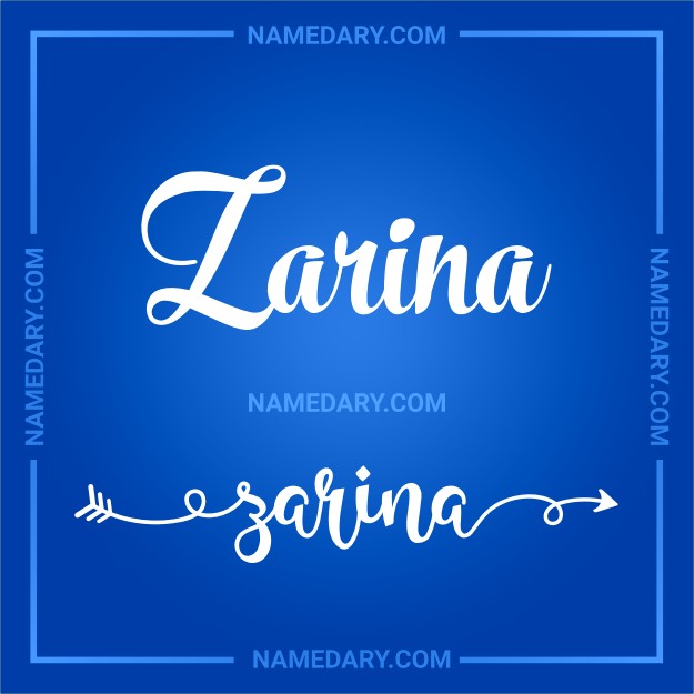Zarina: Meaning, Origin, Traits & More | Namedary