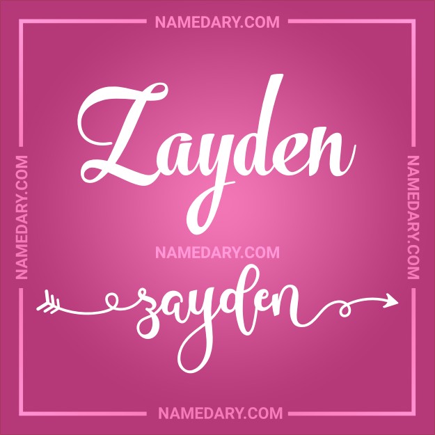 Zayden: Meaning, Origin, Traits & More | Namedary