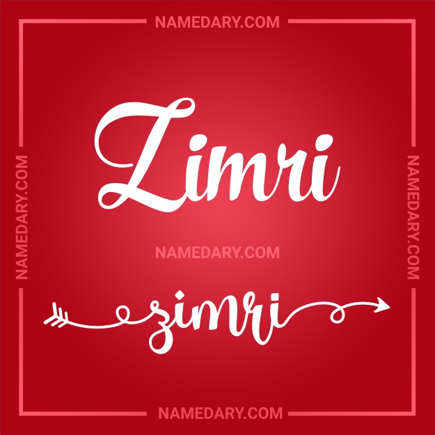 Zimri: Meaning, Origin, Traits & More | Namedary